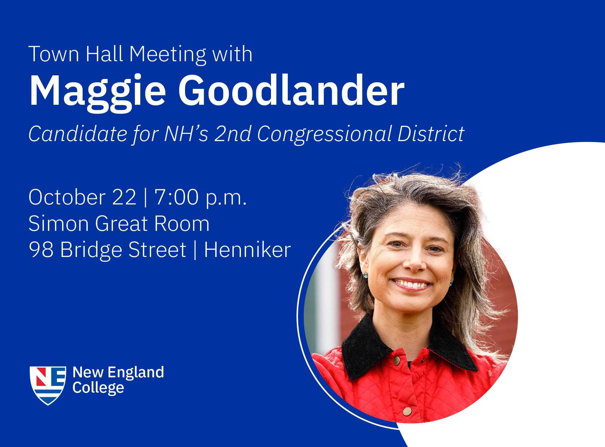 Maggie Goodlander Town Hall Meeting October 22 - New England College
